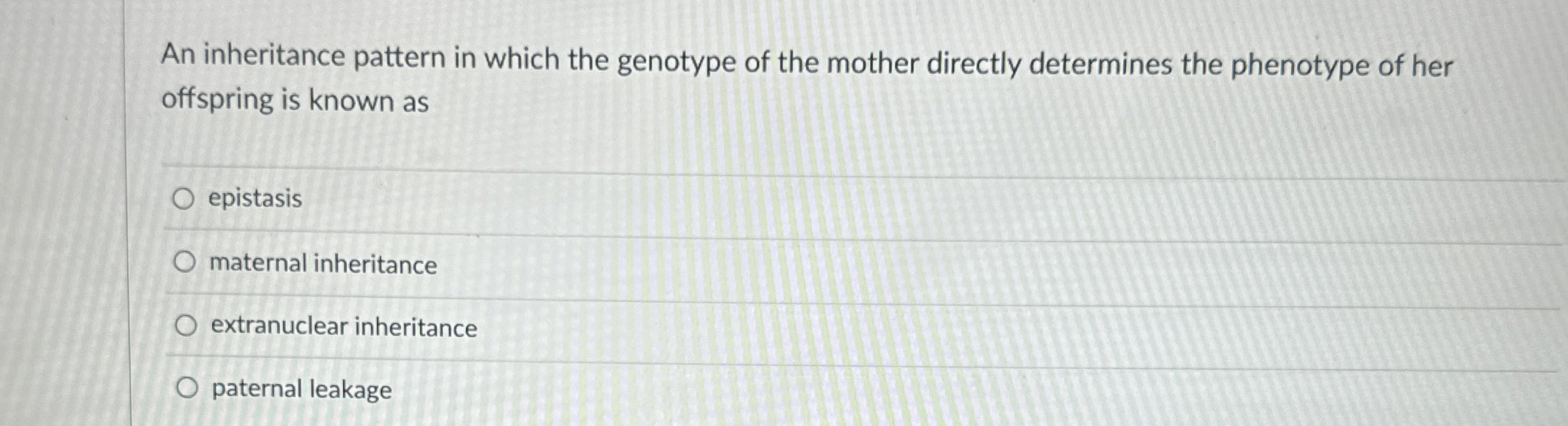 Solved An inheritance pattern in which the genotype of the | Chegg.com
