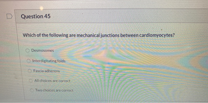 Solved Question 45 Which of the following are mechanical | Chegg.com