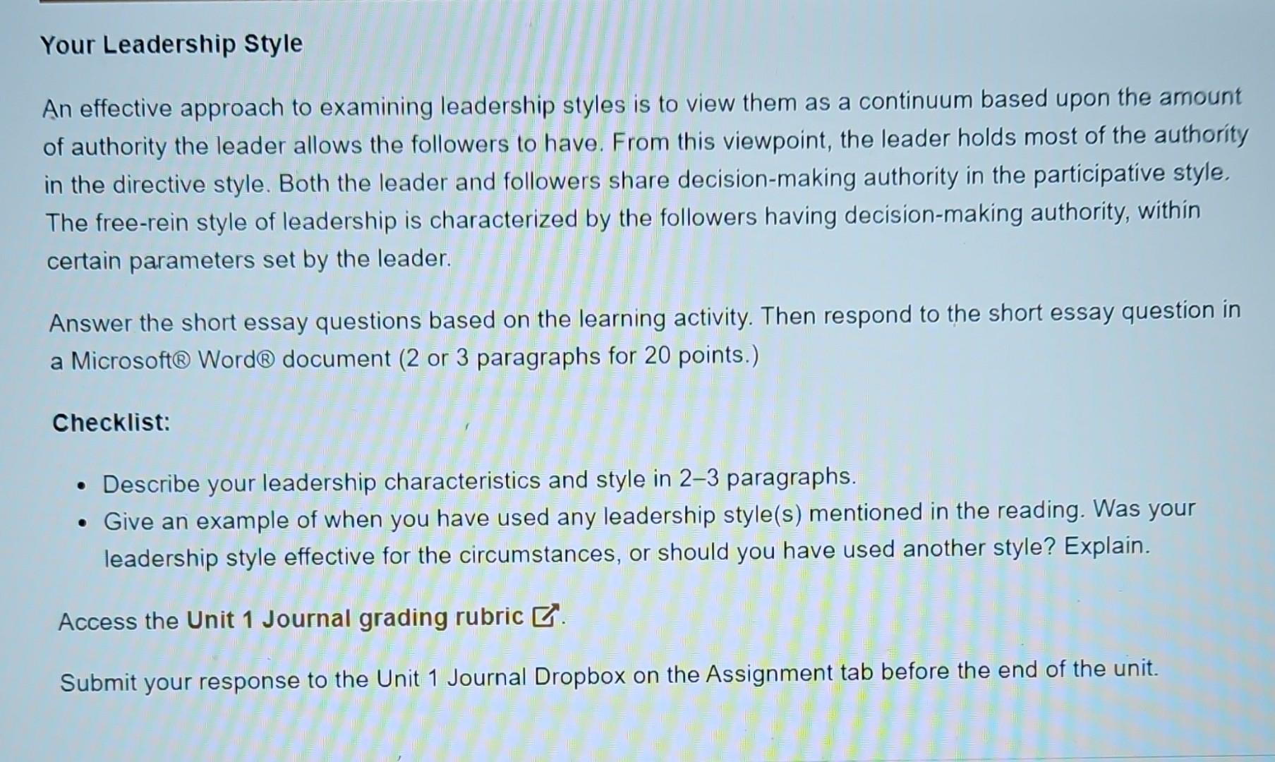 Solved The free-rein style of leaderehip is characterized by | Chegg.com