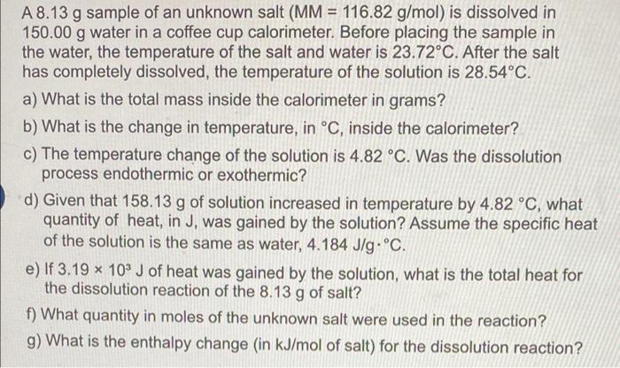 Solved A 8.13 g sample of an unknown salt (MM = 116.82 | Chegg.com