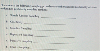 Solved Please match the following sampling procedures to | Chegg.com