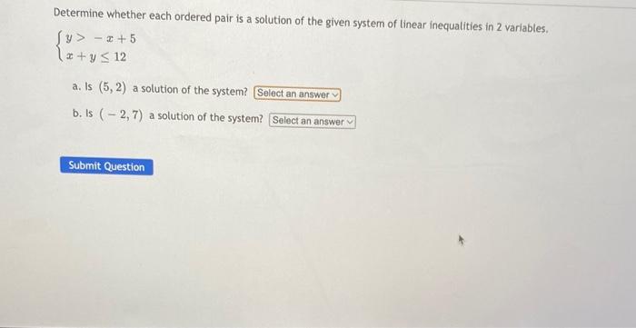 Solved Determine whether each ordered pair is a solution of | Chegg.com