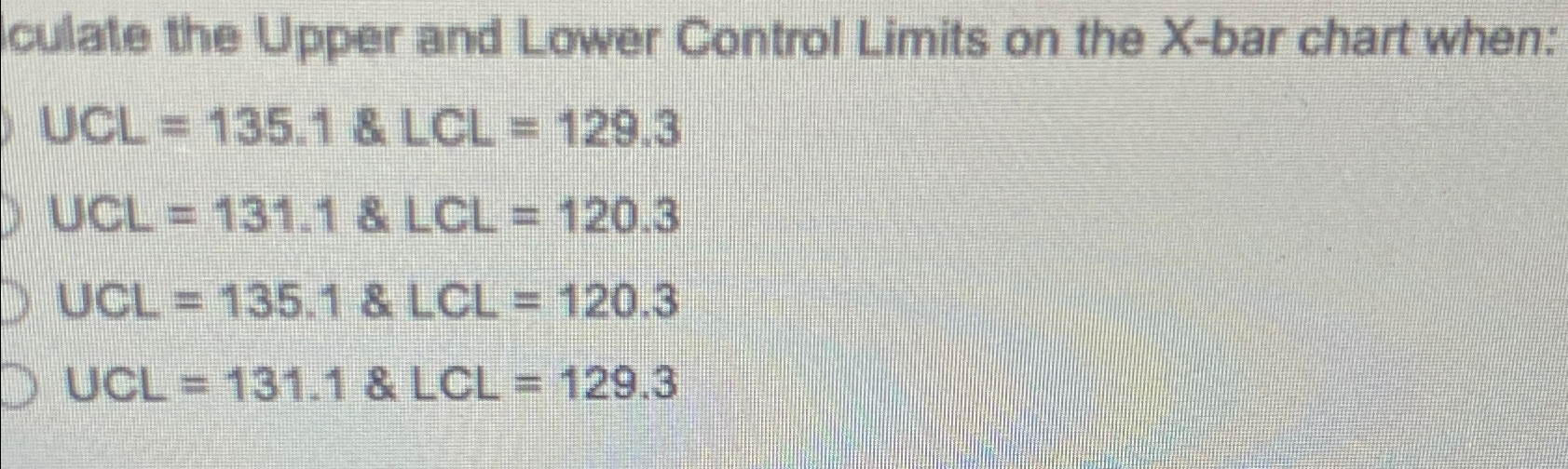 Solved culate the Upper and Lower Control Limits on the | Chegg.com