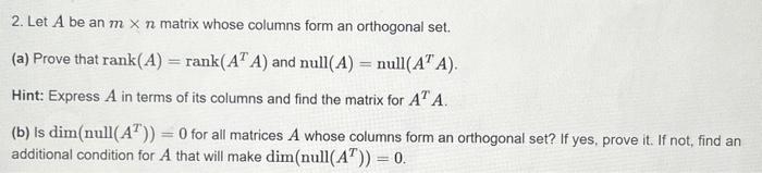 Solved 2. Let A be an m×n matrix whose columns form an | Chegg.com