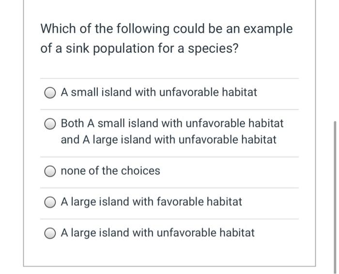 Solved Which of the following could be an example of a sink | Chegg.com