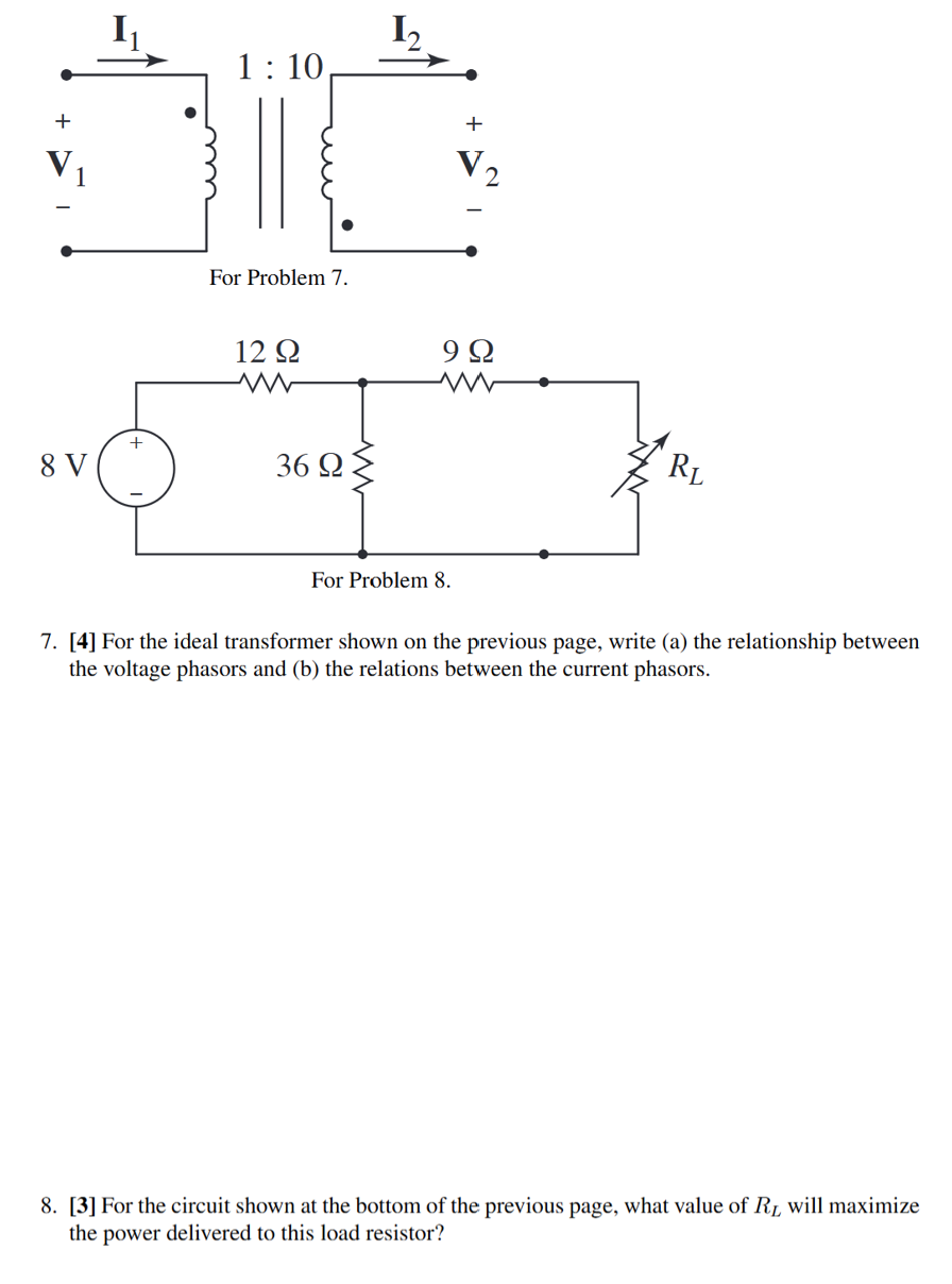 Solved [4] ﻿For the ideal transformer shown on ﻿the previous | Chegg.com