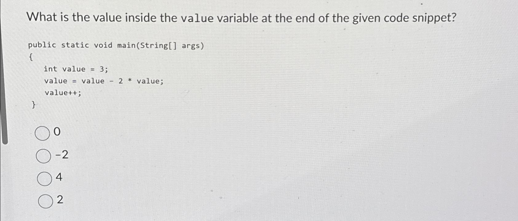 Solved What Is The Value Inside The Value Variable At The