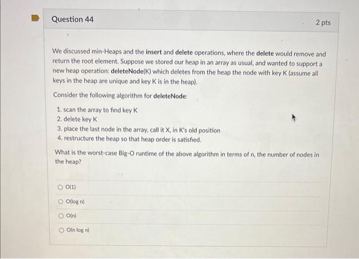 Solved We Discussed Min Heaps And The Insert And Delete 