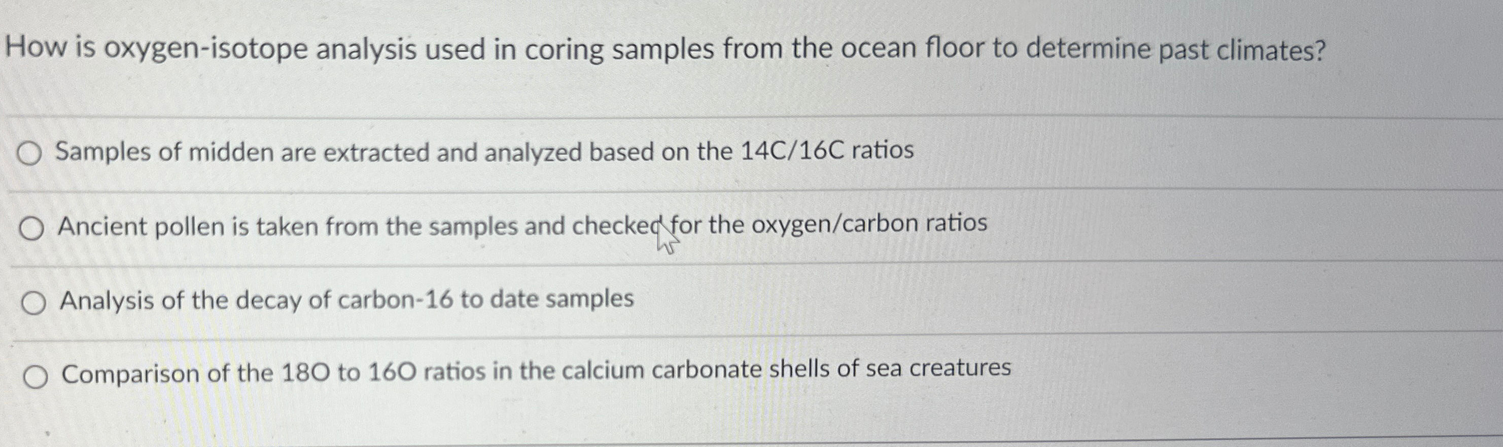 Solved How is oxygen-isotope analysis used in coring samples | Chegg.com