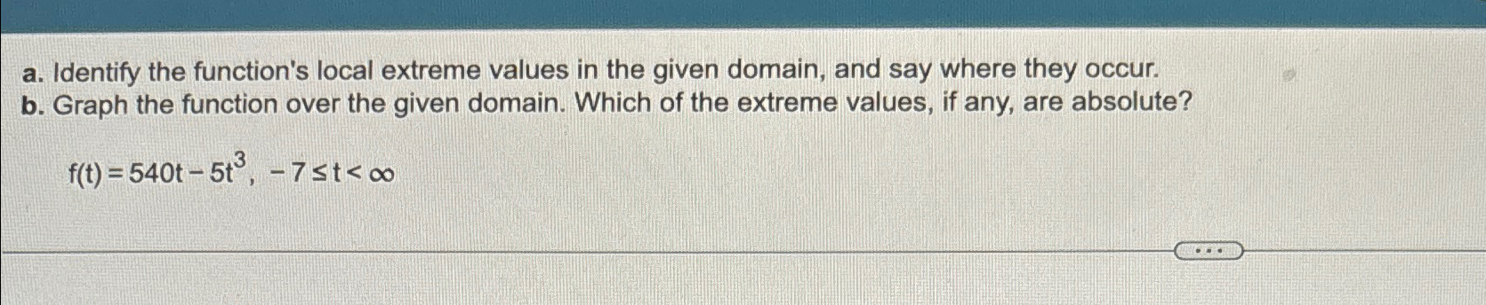 Solved a. ﻿Identify the function's local extreme values in | Chegg.com