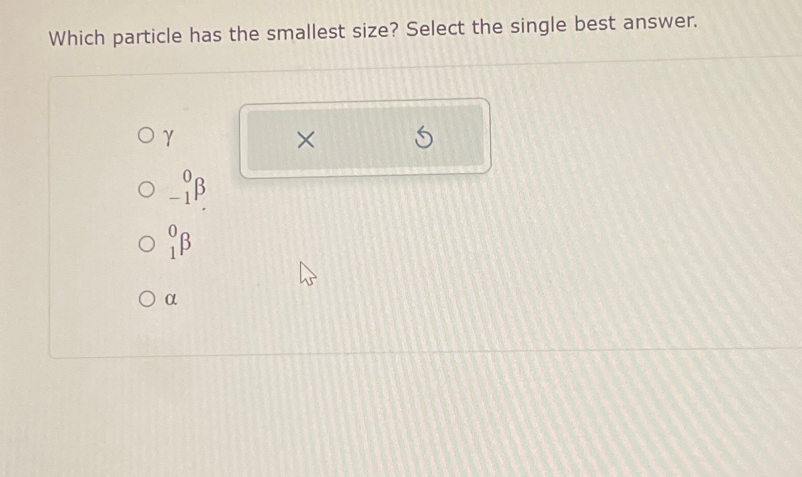 Solved Which particle has the smallest size? Select the | Chegg.com
