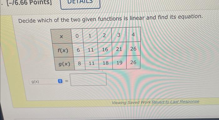 Solved Decide which of the two given functions is linear and | Chegg.com