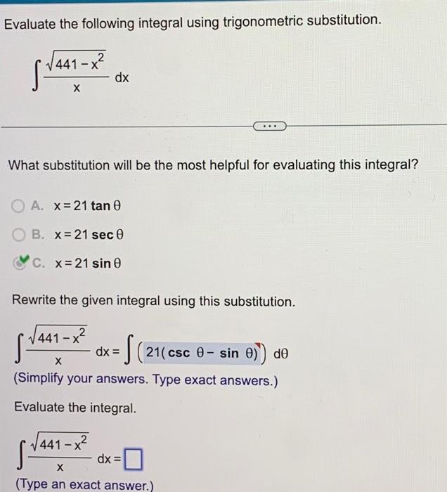 Solved Evaluate the following integral using trigonometric | Chegg.com
