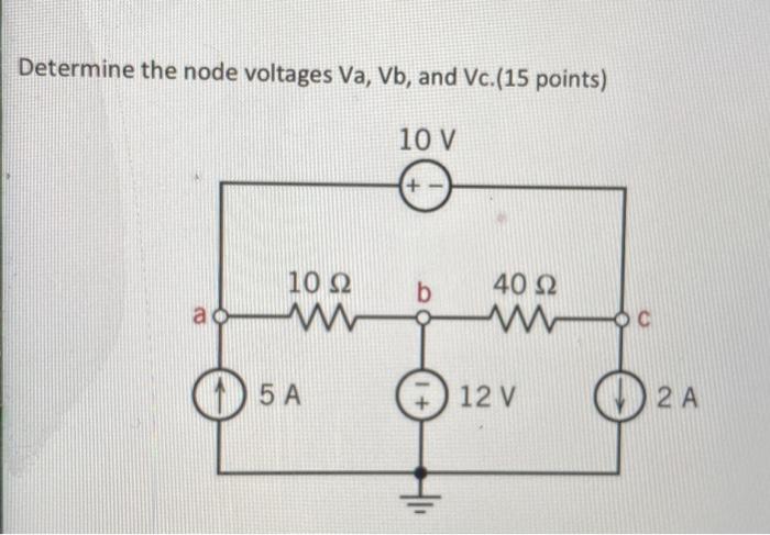 Solved Determine the node voltages Va, Vb, and Vc.(15 | Chegg.com