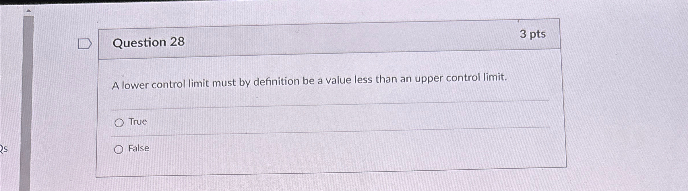Solved Question 283 ﻿ptsA lower control limit must by | Chegg.com