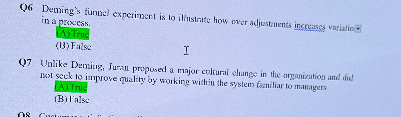 Solved Q6 ﻿Deming's funnel experiment is to illustrate how | Chegg.com