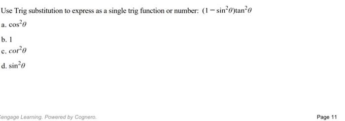 Solved Use Trig substitution to express as a single trig | Chegg.com