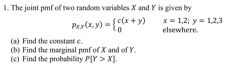 Solved The Joint Pmf Of Two Random Variables X ﻿and Y ﻿is 