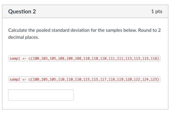 Solved Question 3 1 pts Use the values below to calculate | Chegg.com