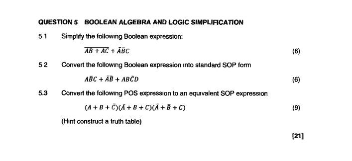 Solved (6) QUESTION 5 BOOLEAN ALGEBRA AND LOGIC | Chegg.com