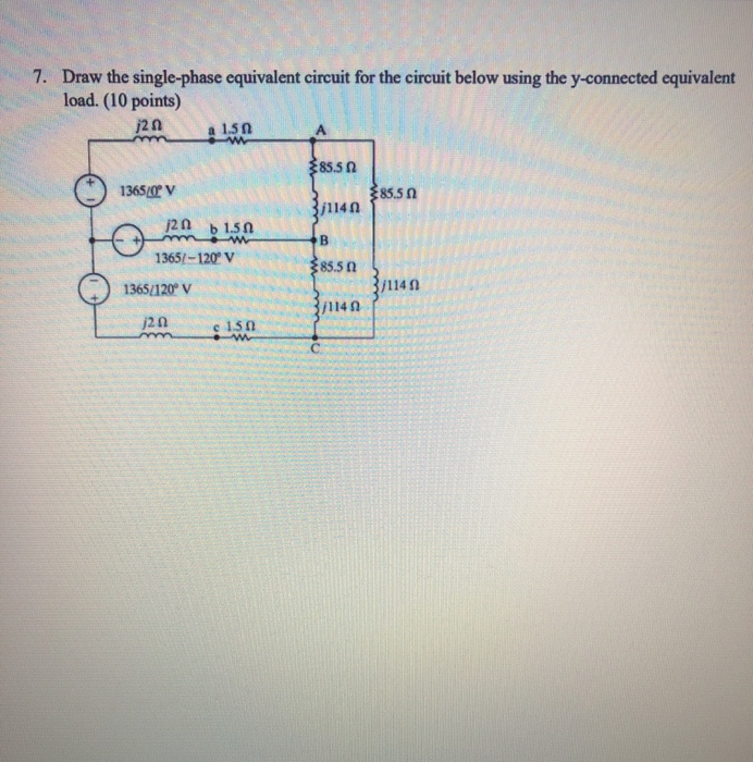 Solved 7. Draw the single-phase equivalent circuit for the | Chegg.com