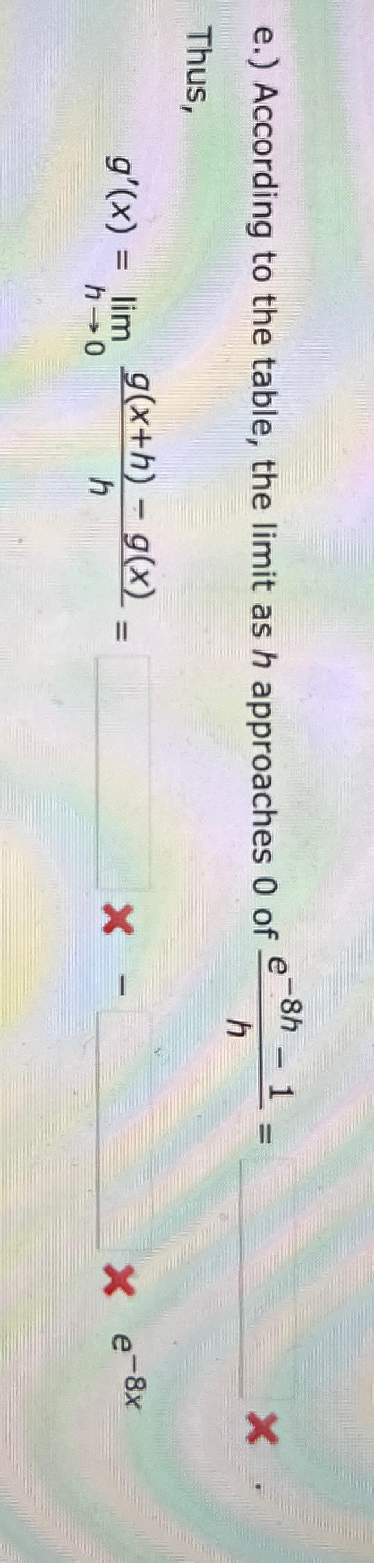 Solved e.) ﻿According to the table, the limit as h | Chegg.com