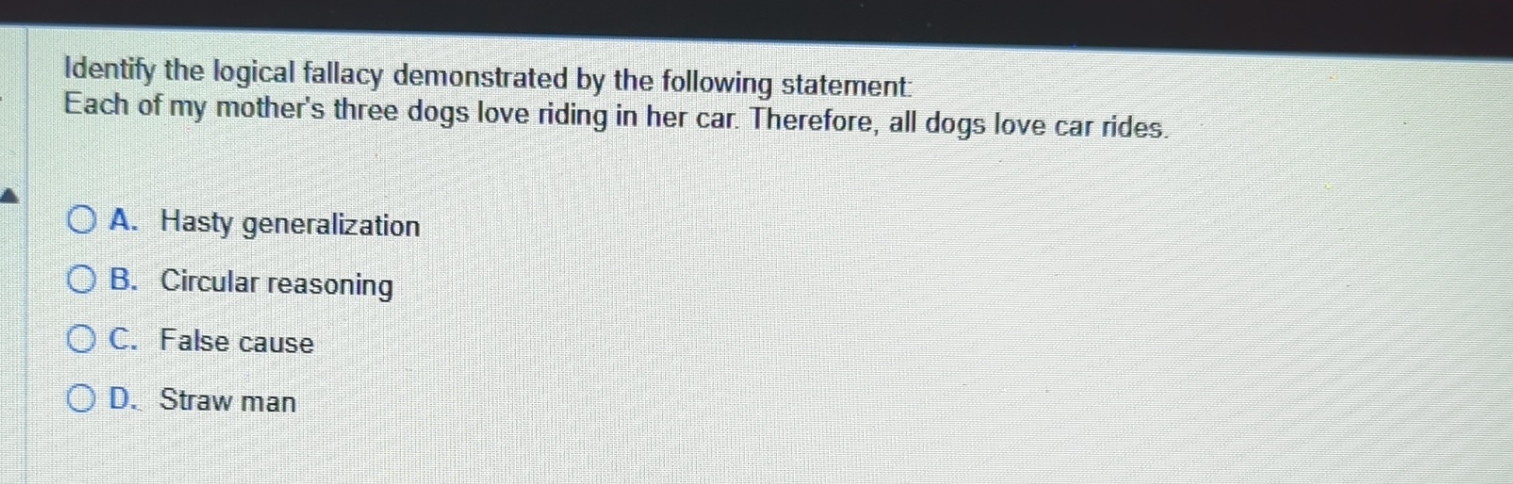 Solved Identify the logical fallacy demonstrated by the | Chegg.com