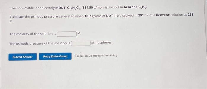Solved The nonvolatile, nonelectrolyte DDT, C14H9Cl5(354.50 | Chegg.com