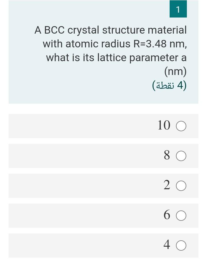 Solved 1 A BCC crystal structure material with atomic radius | Chegg.com