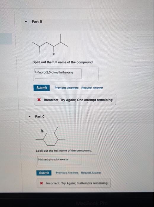 Solved Spell out the full name of the compound. X Incorrect; | Chegg.com