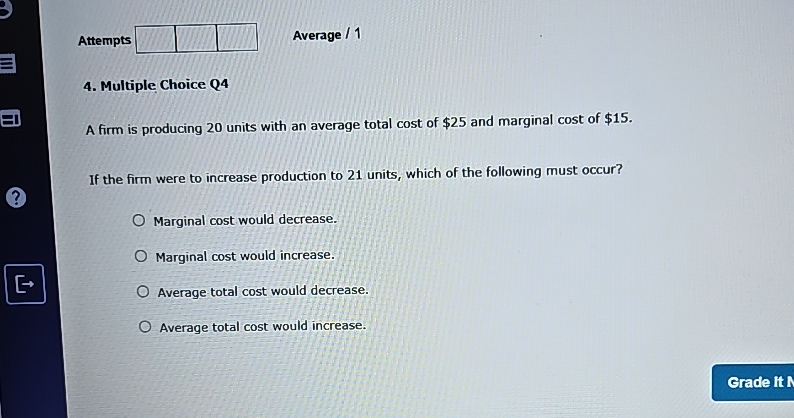 Solved AttemptsAverage ?14. ﻿Multiple Choice Q4A firm is | Chegg.com