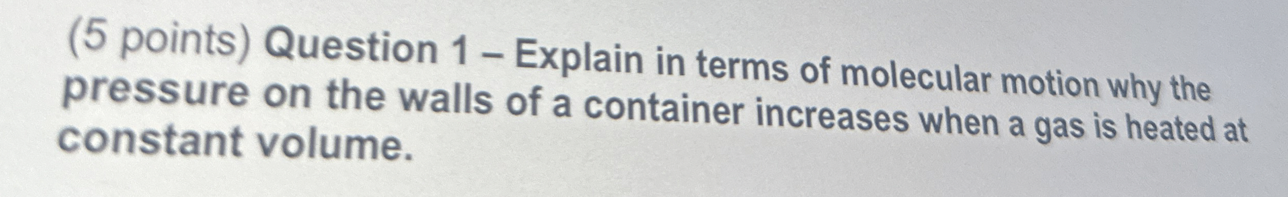 Solved (5 points) Question 1 - Explain in terms of | Chegg.com Solved (5 points) Question 1 - Explain in terms of | Chegg.com