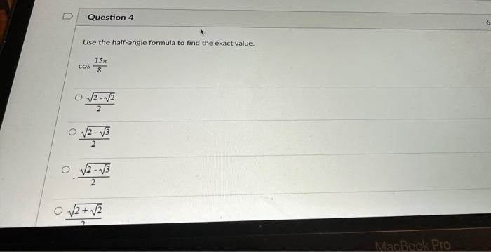 Solved Use the half-angle formula to find the exact value. | Chegg.com