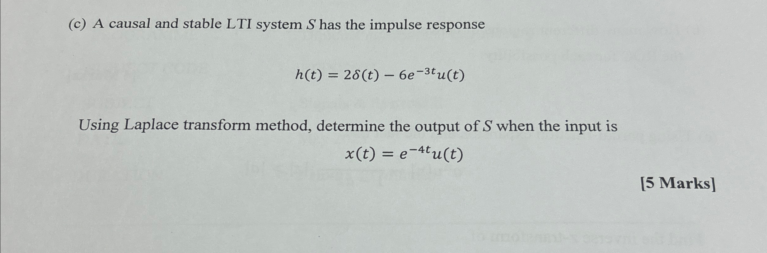 Solved (c) ﻿A causal and stable LTI system S ﻿has the | Chegg.com