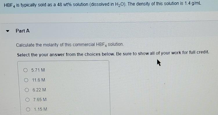 Solved HBF4 is typically sold as a 48 wt% solution | Chegg.com