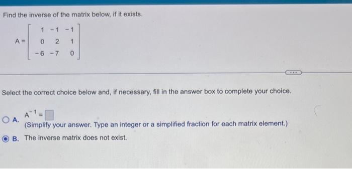 Solved Find the inverse of the matrix below, if it exists. | Chegg.com
