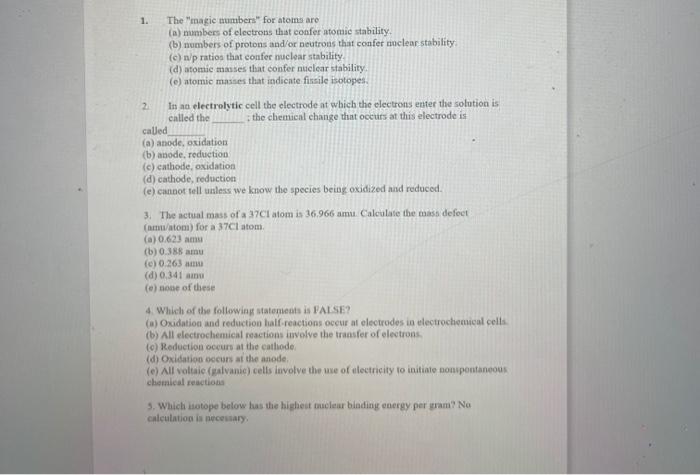 Solved 1. The "magic uumbers" for atoms are (a) mumbers of | Chegg.com
