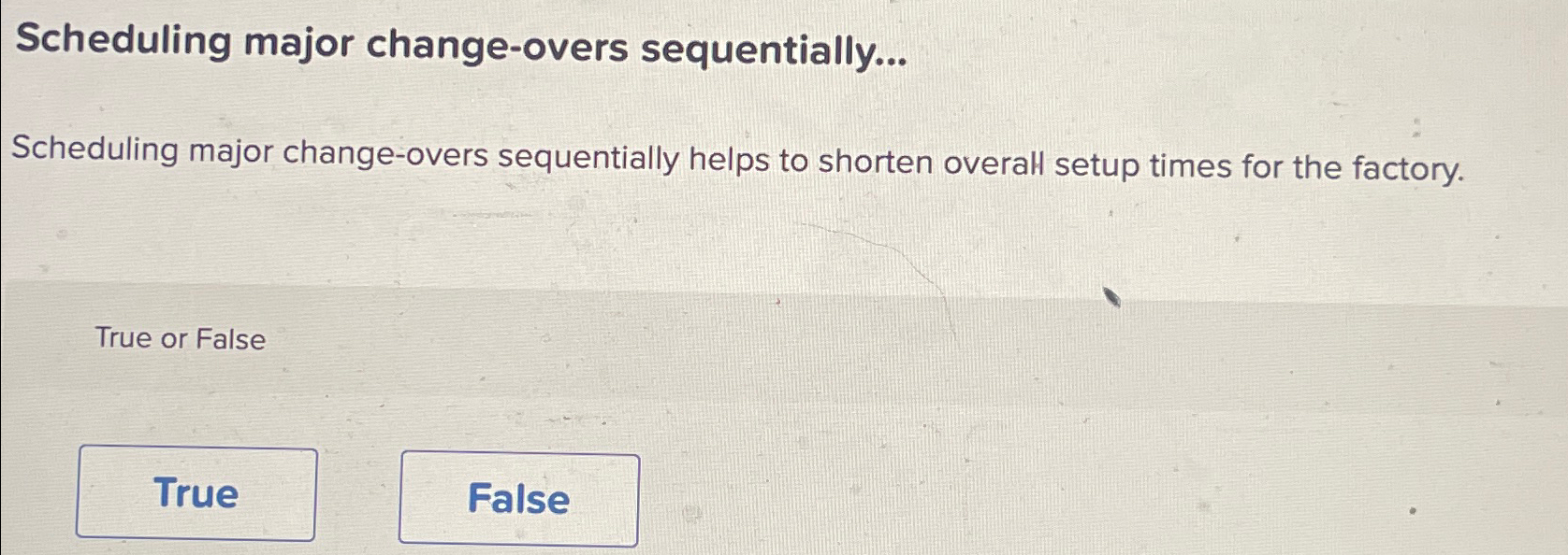 Solved Scheduling major change-overs | Chegg.com