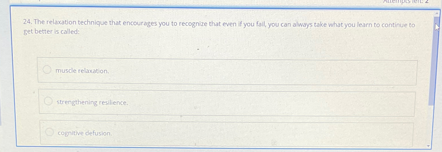 Solved The relaxation technique that encourages you to | Chegg.com