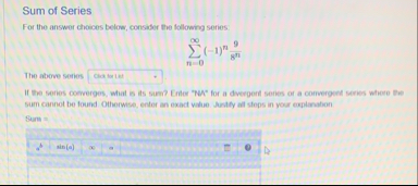 Solved Sum of SeriesFor the answer choices below, consiser | Chegg.com