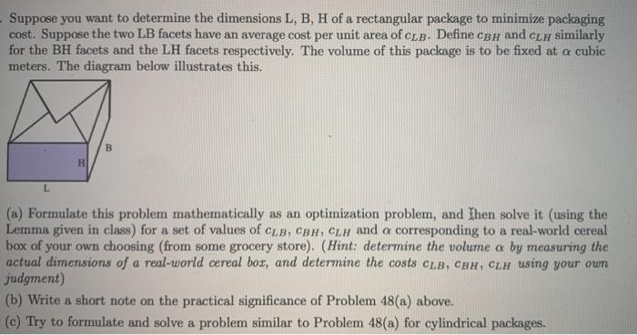Solved Suppose you want to determine the dimensions L, B, H | Chegg.com