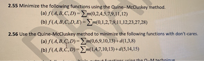 Solved 2.55 Minimize the following functions using the | Chegg.com