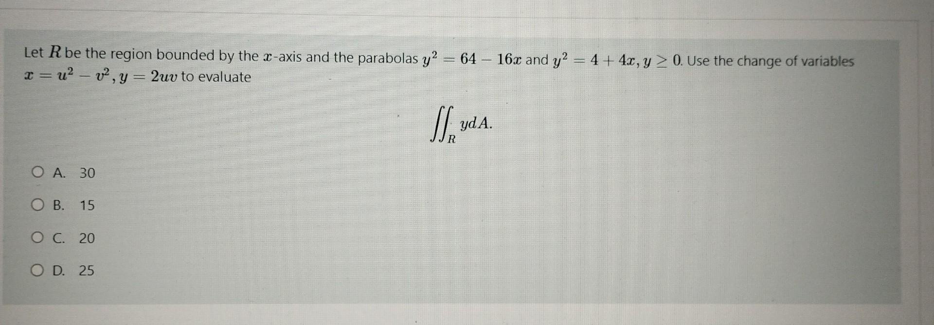 Solved Let R be the region bounded by the x-axis and the | Chegg.com
