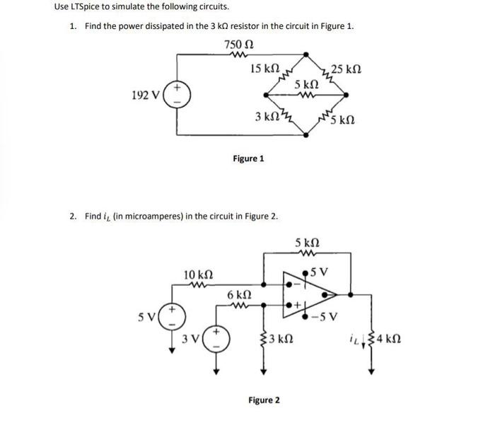 Solved Use LTSpice to simulate the following circuits. 1. | Chegg.com