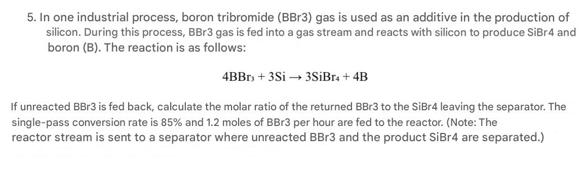Solved In one industrial process, boron tribromide (BBr3) | Chegg.com