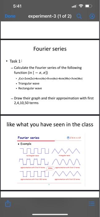 Solved Done experiment-3 (1 of 2) Fourier series Task 1: - | Chegg.com