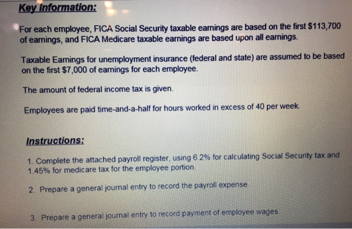 Solved Key Information: For each employee, FICA Social | Chegg.com