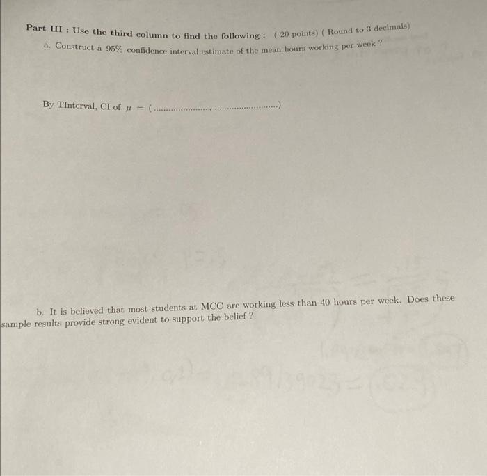 Solved Part III : Use the third column to find the following | Chegg.com