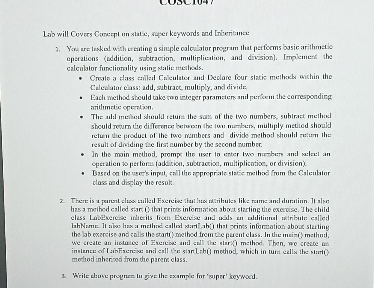 Solved ab will Covers Concept on static, super keywords and | Chegg.com