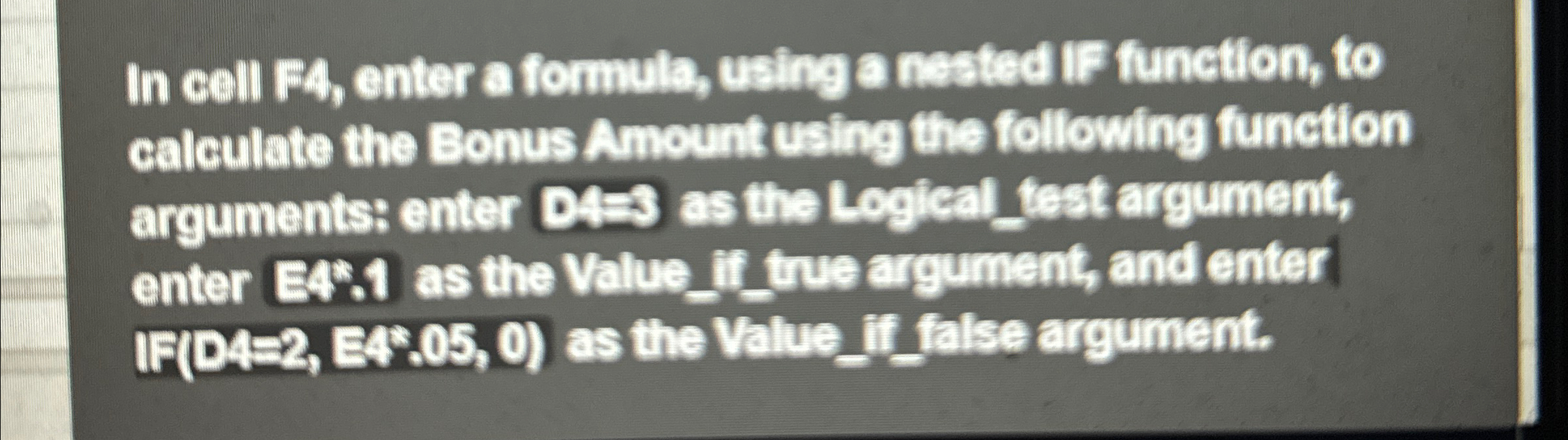 Solved In coll F4, ﻿enter a formula, using a nested IF | Chegg.com